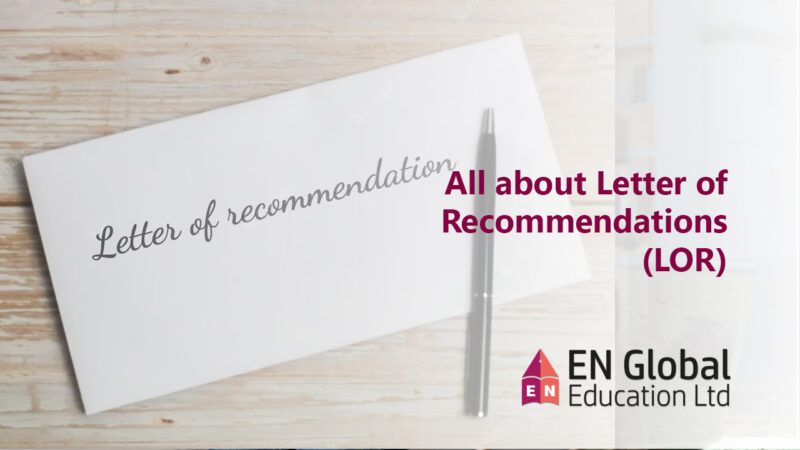All about Letter of Recommendations (LOR) - EN Global Education Ltd