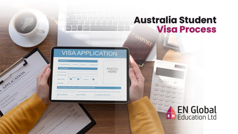 Australia Student Visa Process - EN Global Education Ltd
